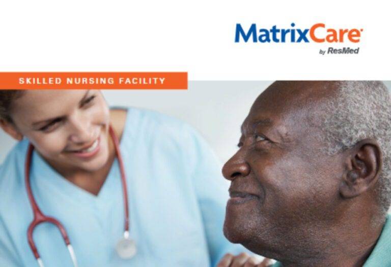 Why MatrixCare is the Best Skilled Nursing SaaS Software