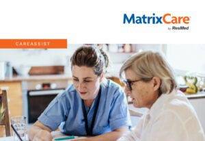 MatrixCare CareAssist | MatrixCare 2023