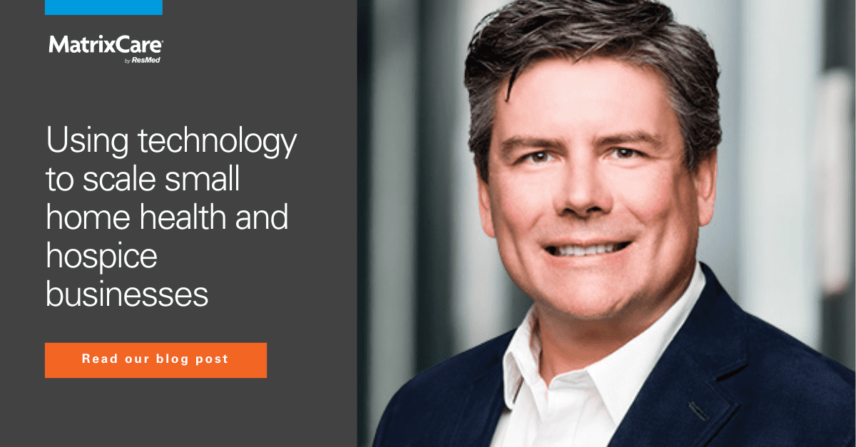 Transforming Home Health and Hospice with Technology